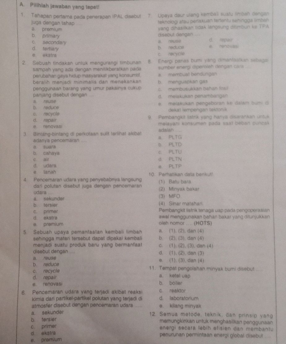 A. Pilihlah jawaban yang tepat! 1. Tahapan | StudyX