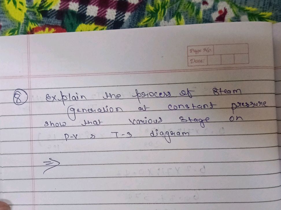 Explain the process of steam generation at | StudyX