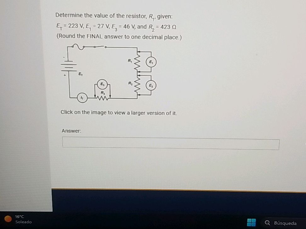 Determine the value of the resistor, R₁, | StudyX