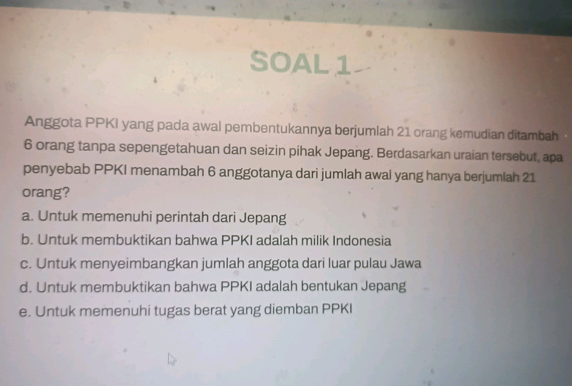Anggota PPKI yang pada awal pembentukannya | StudyX