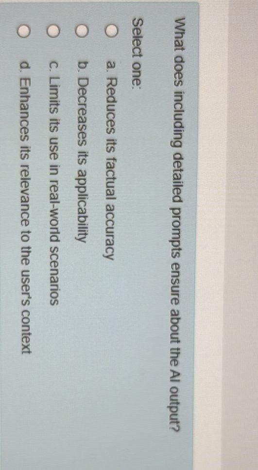 What does including detailed prompts ensure | StudyX