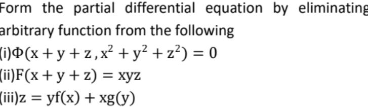 Form the partial differential equation by | StudyX