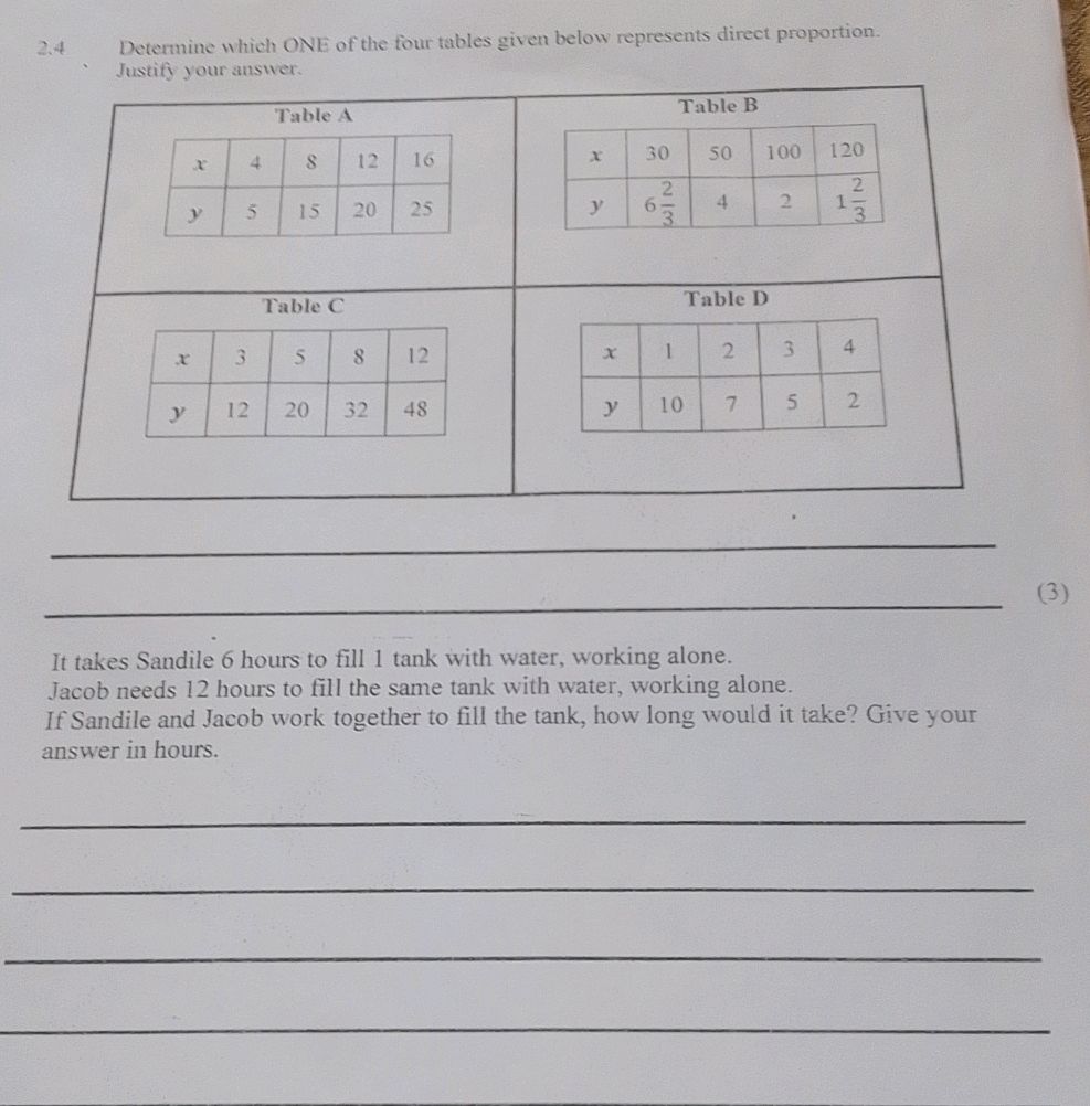 Determine which ONE of the four tables given | StudyX
