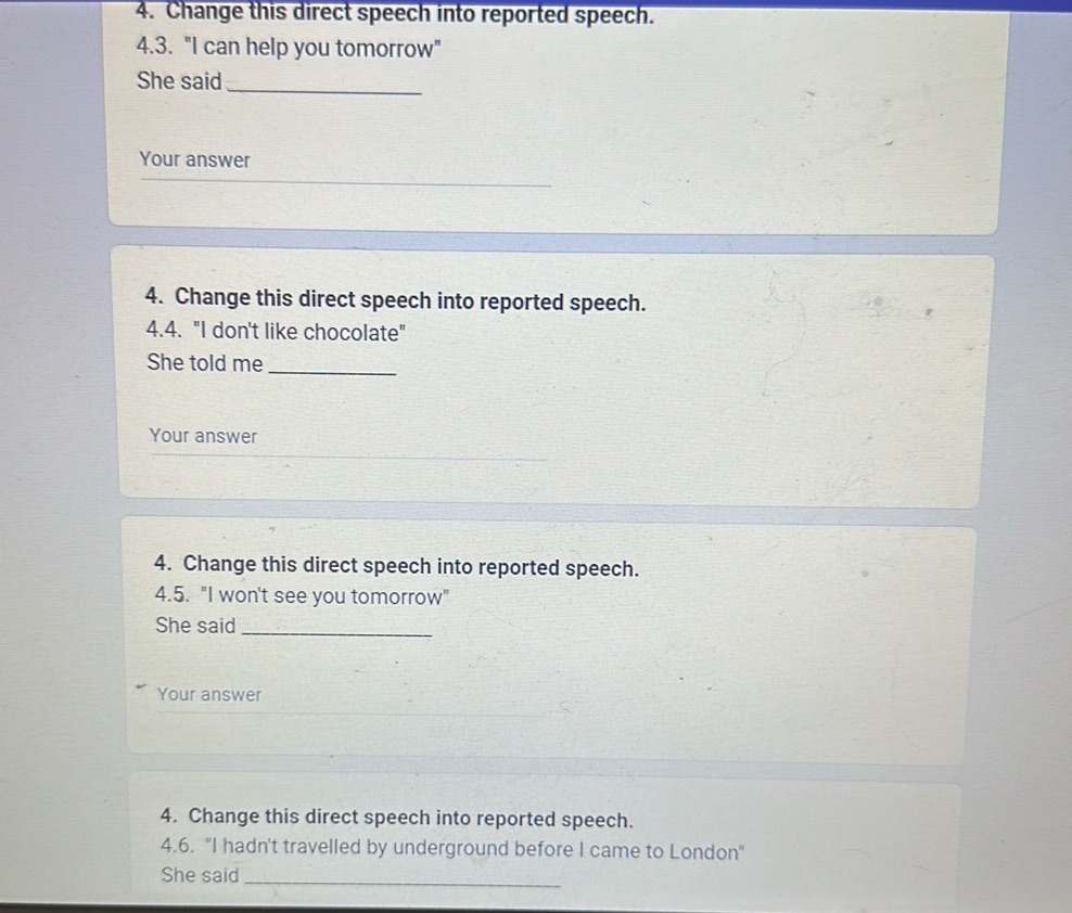 4. Change this direct speech into reported | StudyX