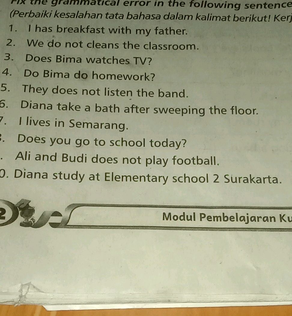 Fix the grammatical error in the following | StudyX