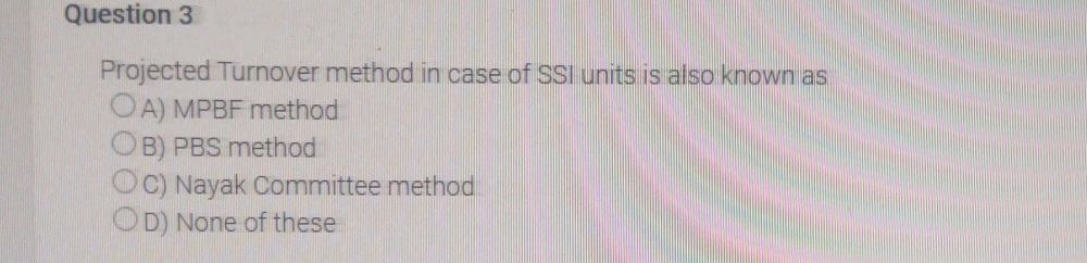 Question 3 Projected Turnover method in | StudyX