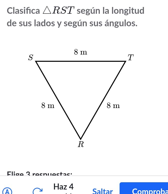 Clasifica $ RST$ según la longitud de sus | StudyX