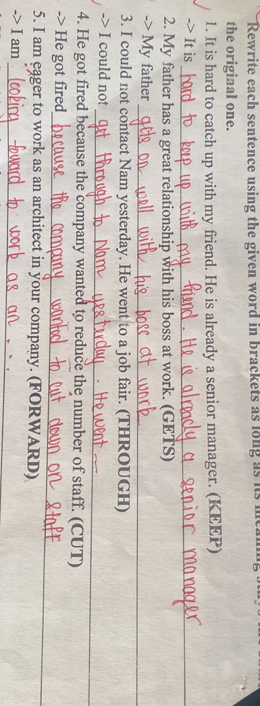 Rewrite each sentence using the given word | StudyX