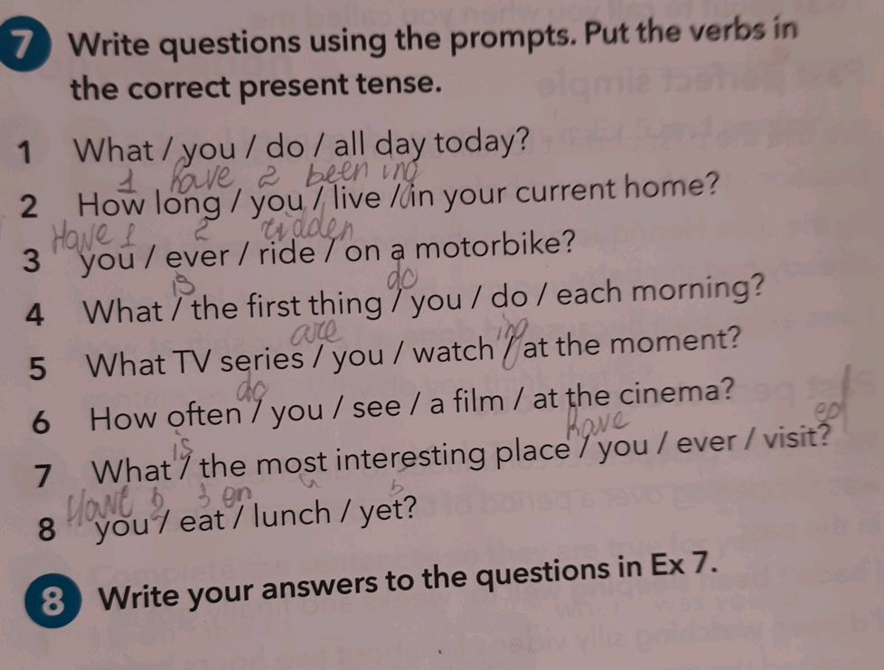 7 Write questions using the prompts. Put the | StudyX
