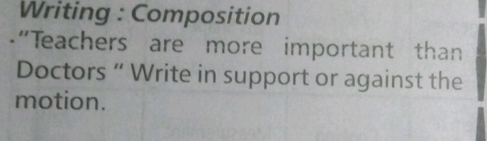 Writing: Composition "Teachers are more | StudyX