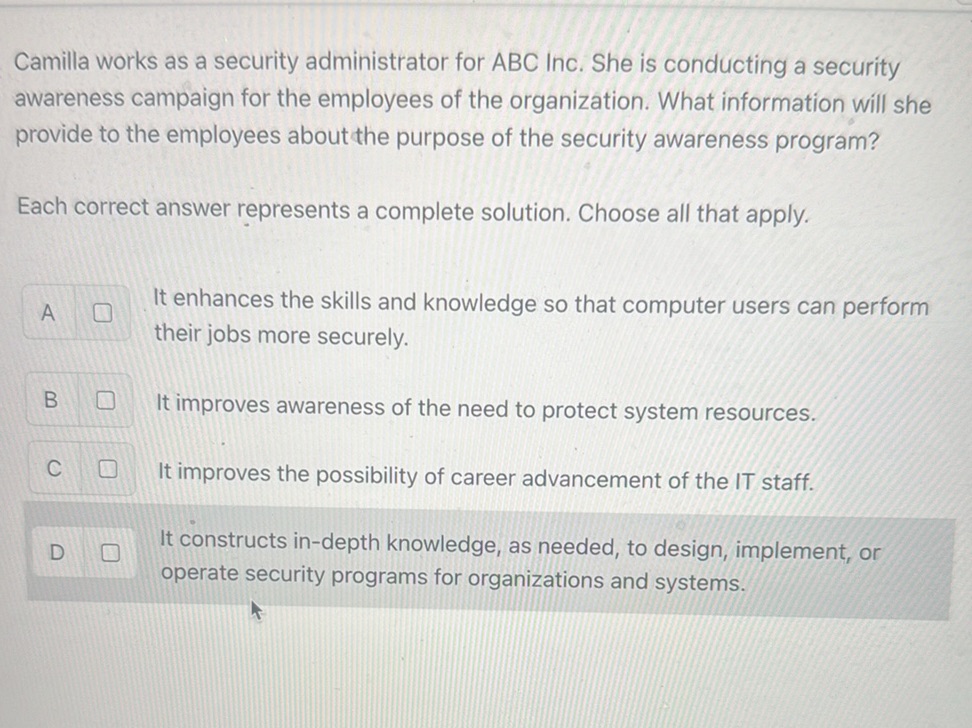 Camilla works as a security administrator | StudyX