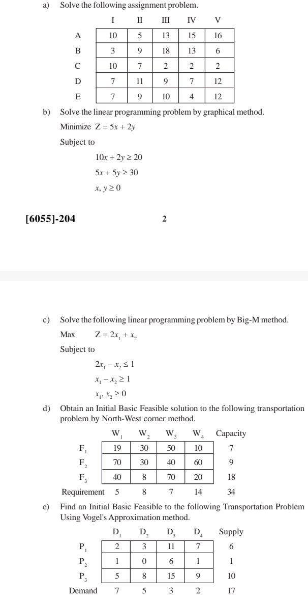 a) Solve the following assignment problem. | StudyX
