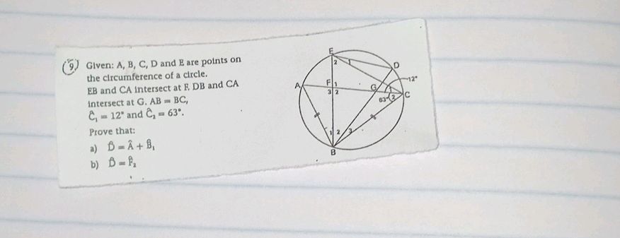 Given: A, B, C, D and E are points on the | StudyX