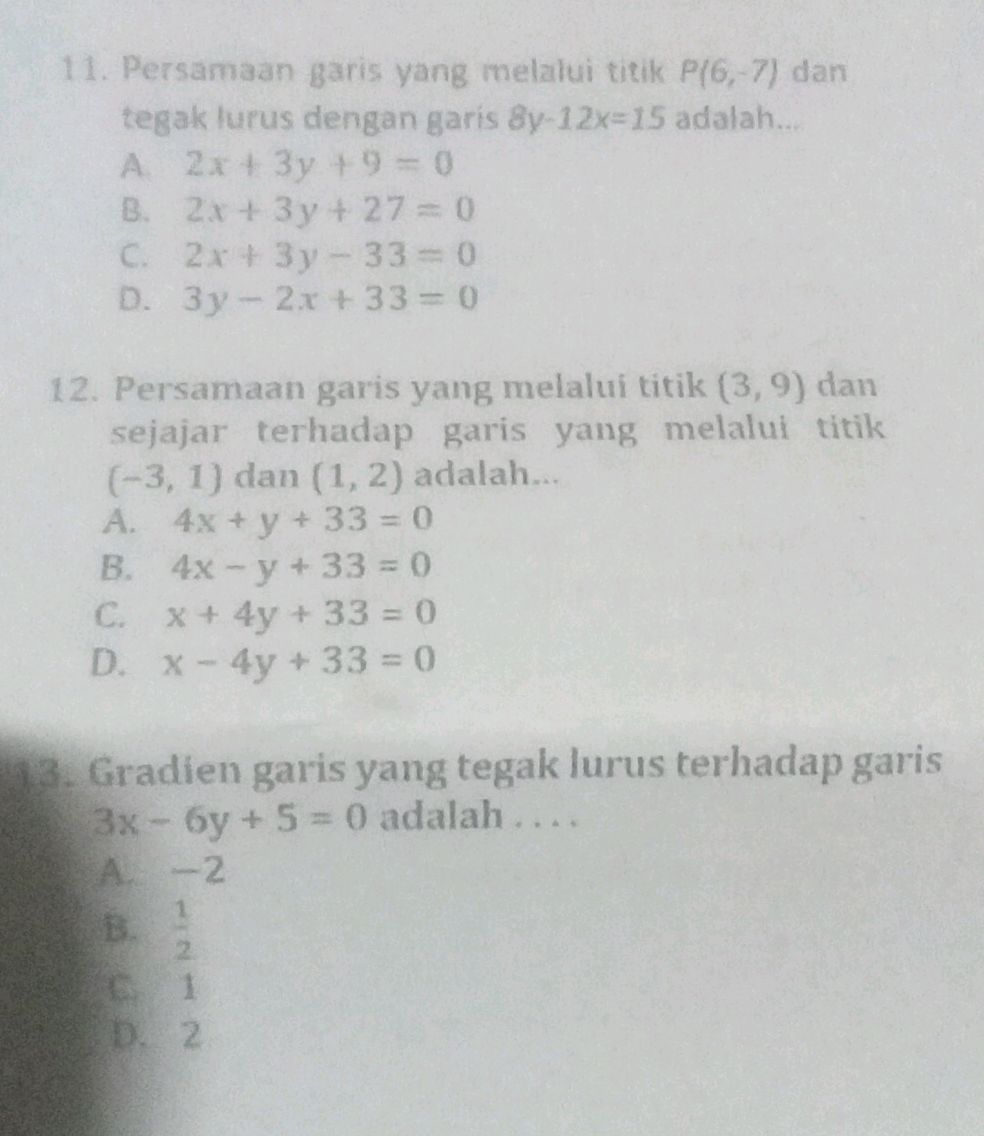 11. Persamaan garis yang melalui titik P(6, | StudyX