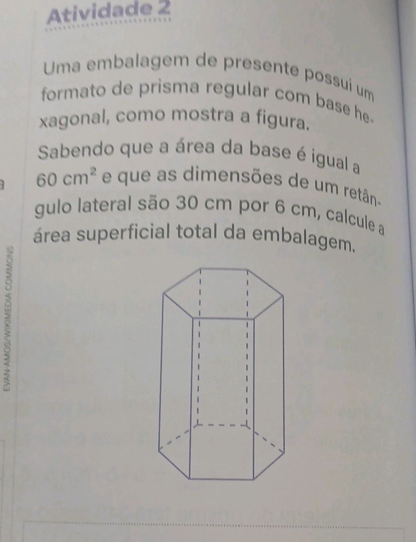 Uma embalagem de presente possui um formato | StudyX