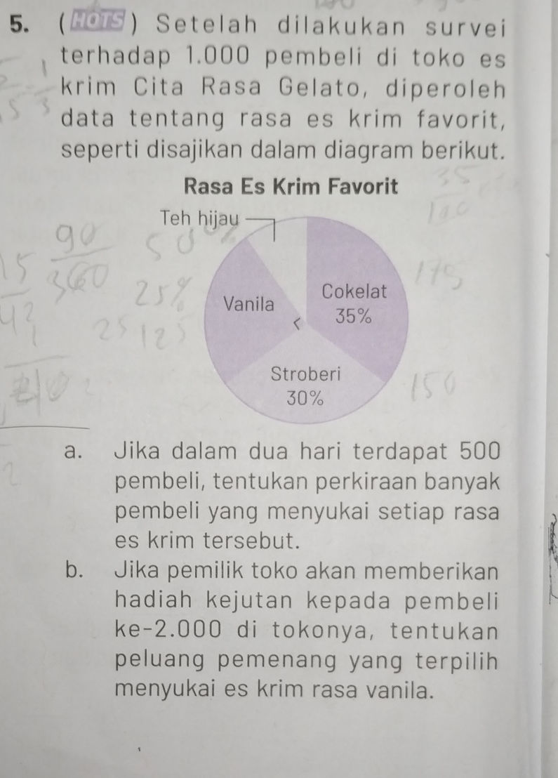 5. (HOTS) Setelah dilakukan survei terhadap | StudyX