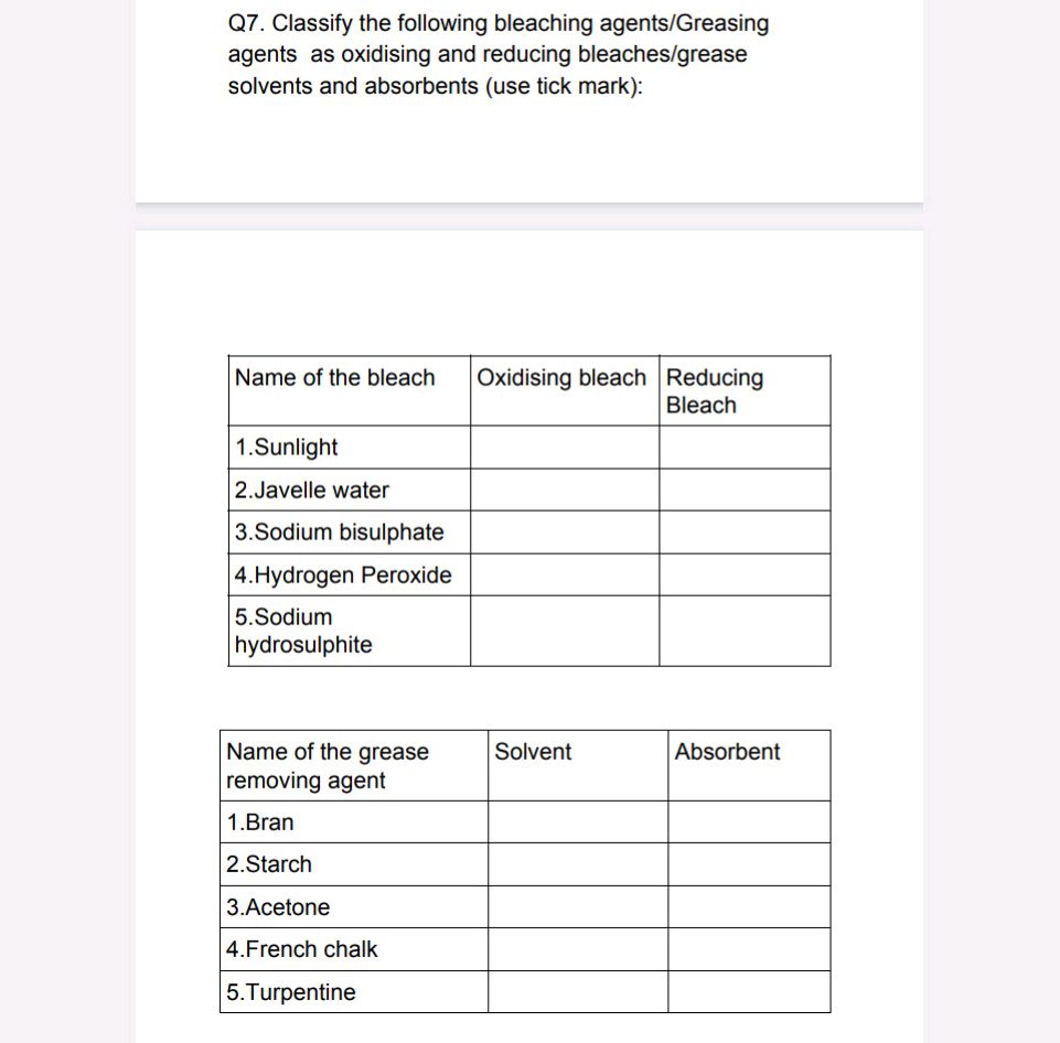 Q7. Classify the following bleaching | StudyX