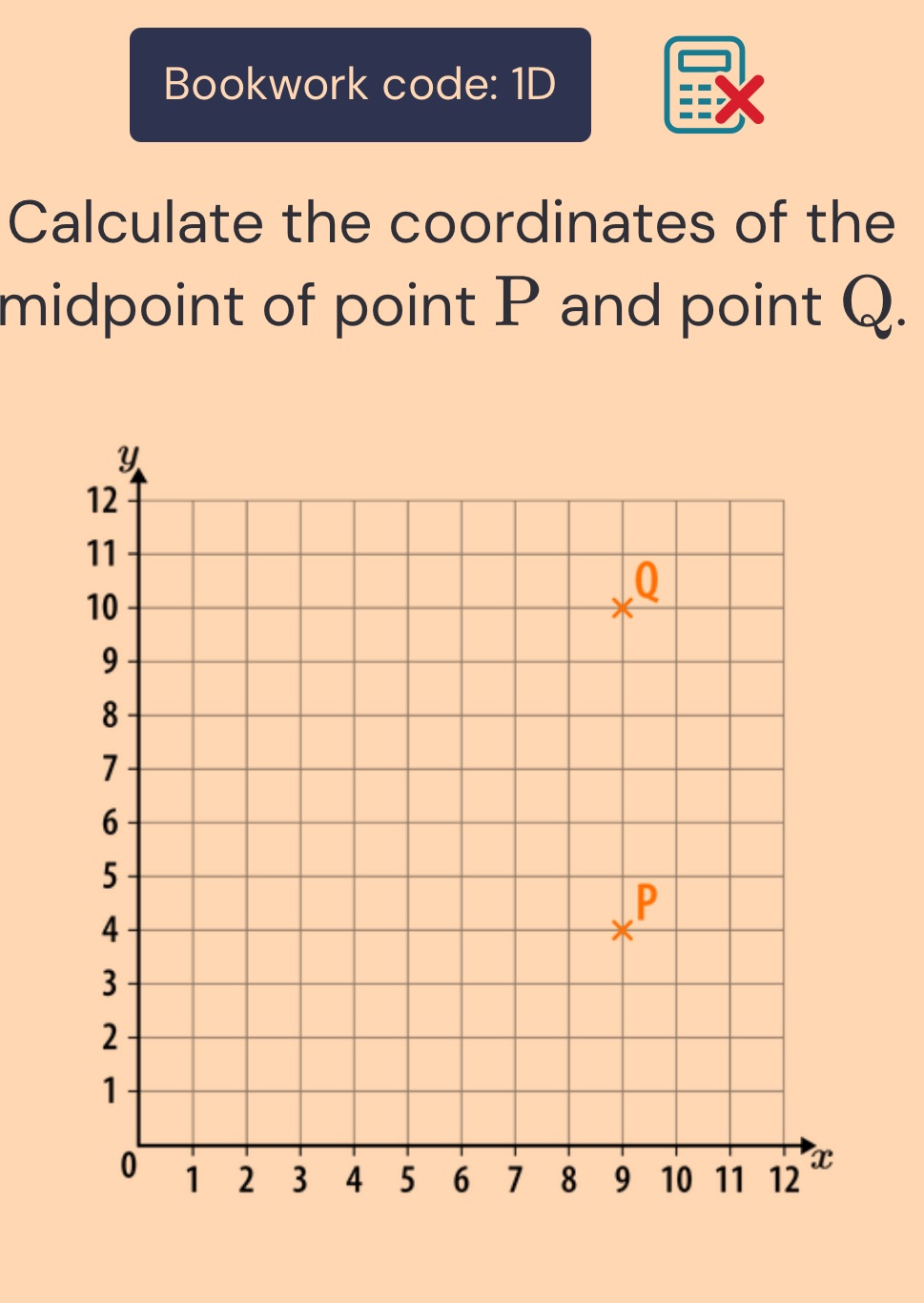 Calculate the coordinates of the midpoint of | StudyX