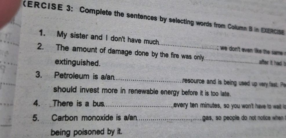 EXERCISE 3: Complete the sentences by | StudyX