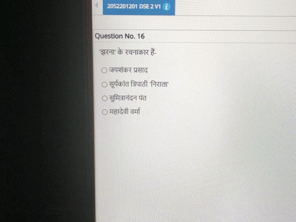 Question No. 16 'झरना' के रचनाकार हैं- | StudyX