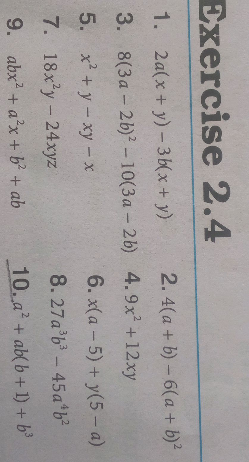 1. $2a(x + y) -3b(x + y)$ 2. $4(a + b) - | StudyX