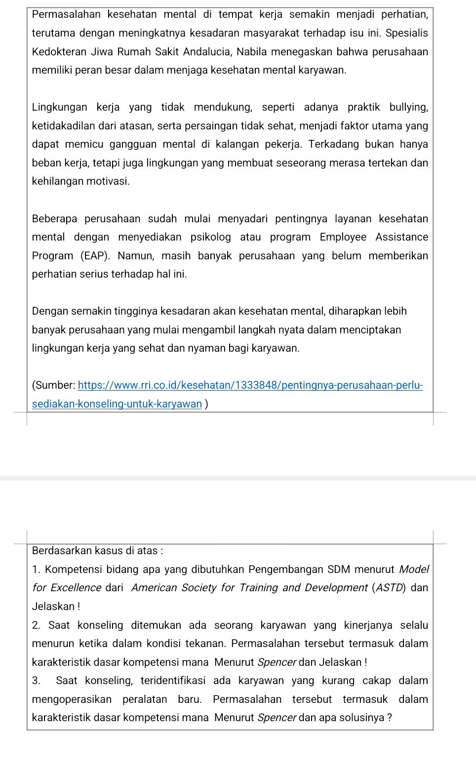 Berdasarkan kasus di atas : 1. Kompetensi | StudyX