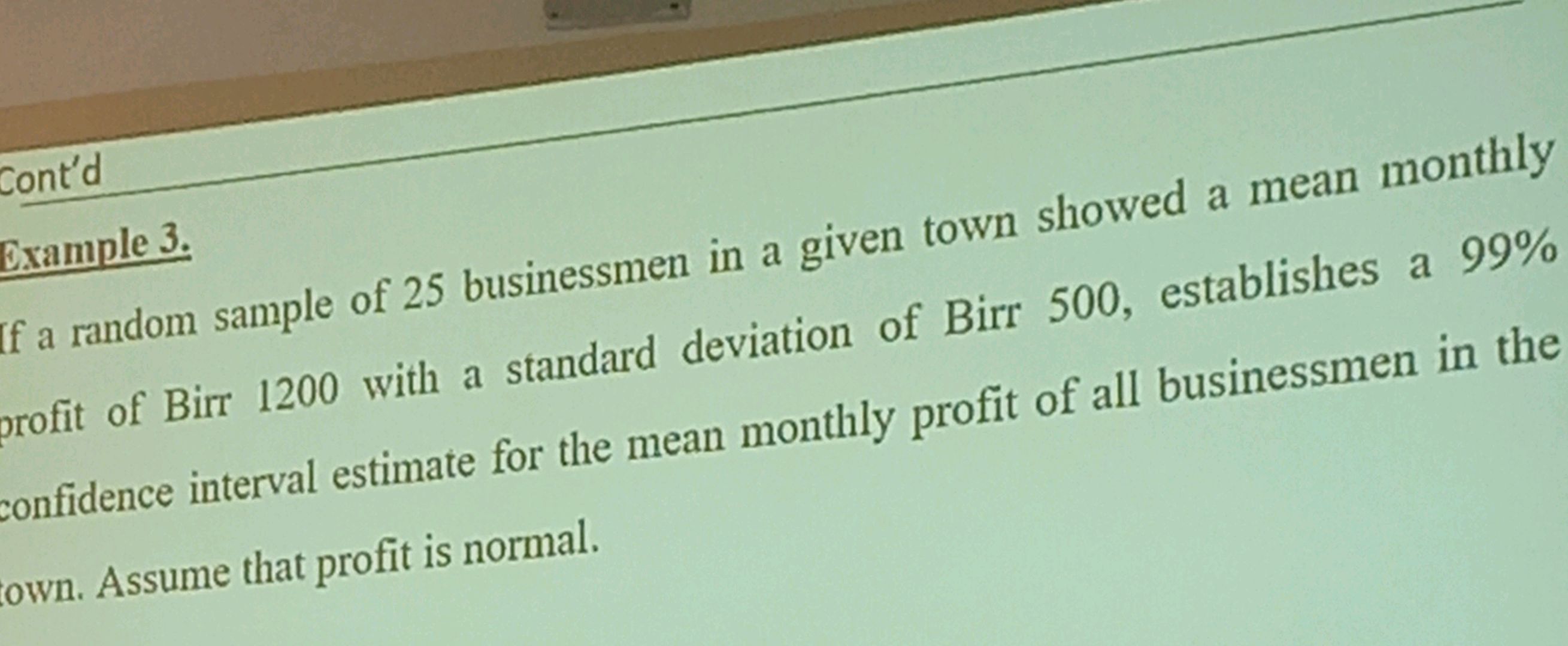 If a random sample of 25 businessmen in a | StudyX