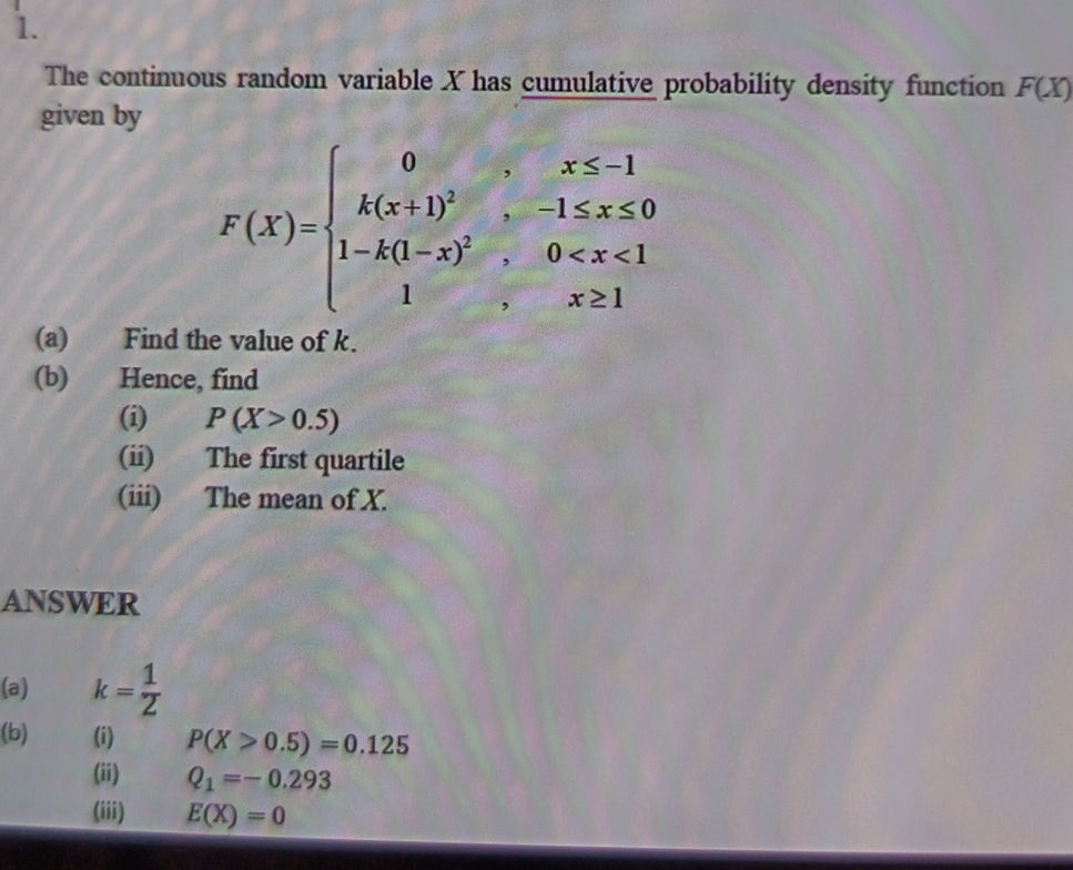 1. The continuous random variable $X$ has | StudyX