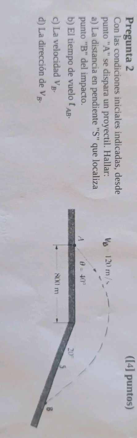 Pregunta 2 Con las condiciones iniciales | StudyX