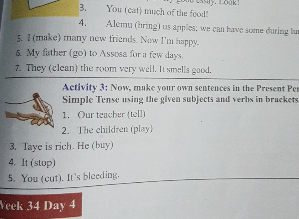 Activity 3: Now, make your own sentences in | StudyX