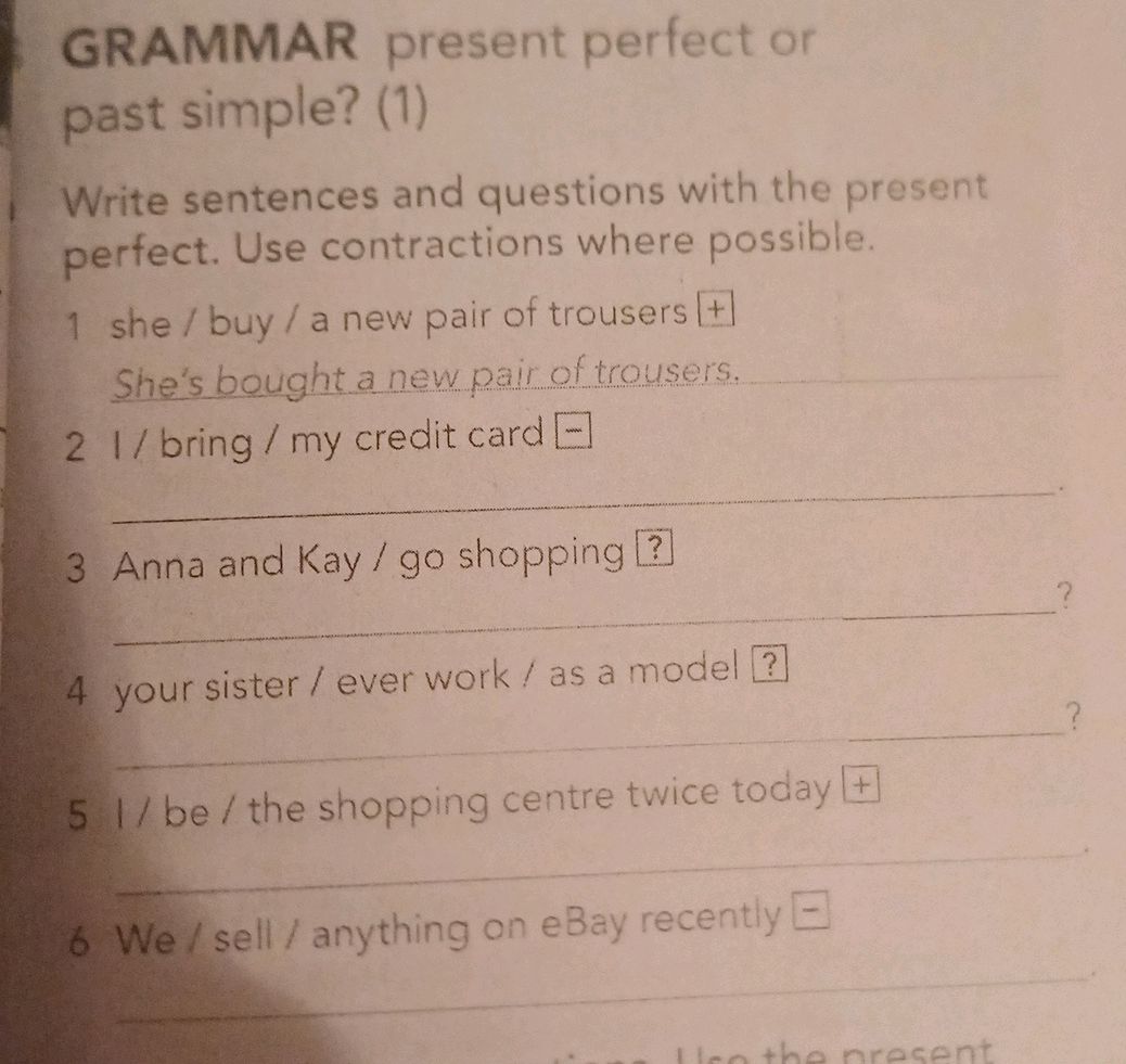 GRAMMAR present perfect or past simple? (1) | StudyX