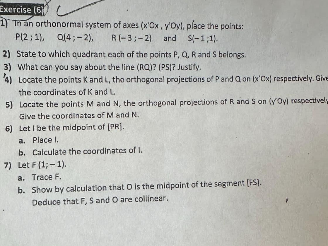 1) In an orthonormal system of axes (x'Ox, | StudyX