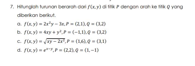 7. Hitunglah turunan berarah dari $f(x, y)$ | StudyX