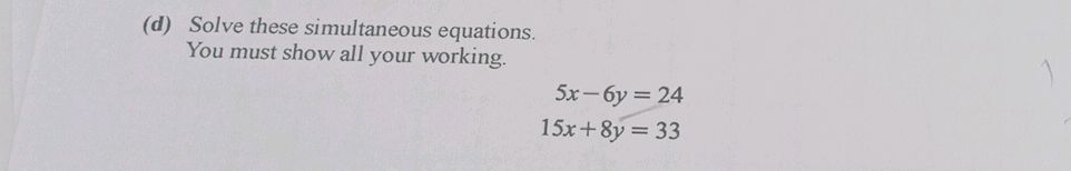 (d) Solve these simultaneous equations. You | StudyX