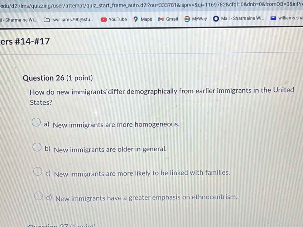 Question 26 (1 point) How do new immigrants | StudyX