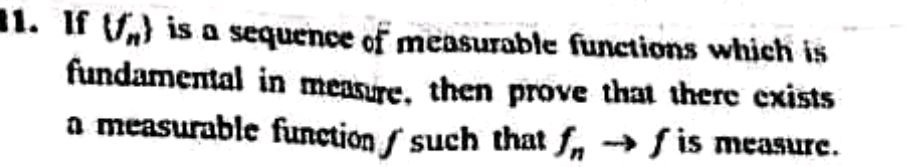 11. If $(f_n)$ is a sequence of measurable | StudyX