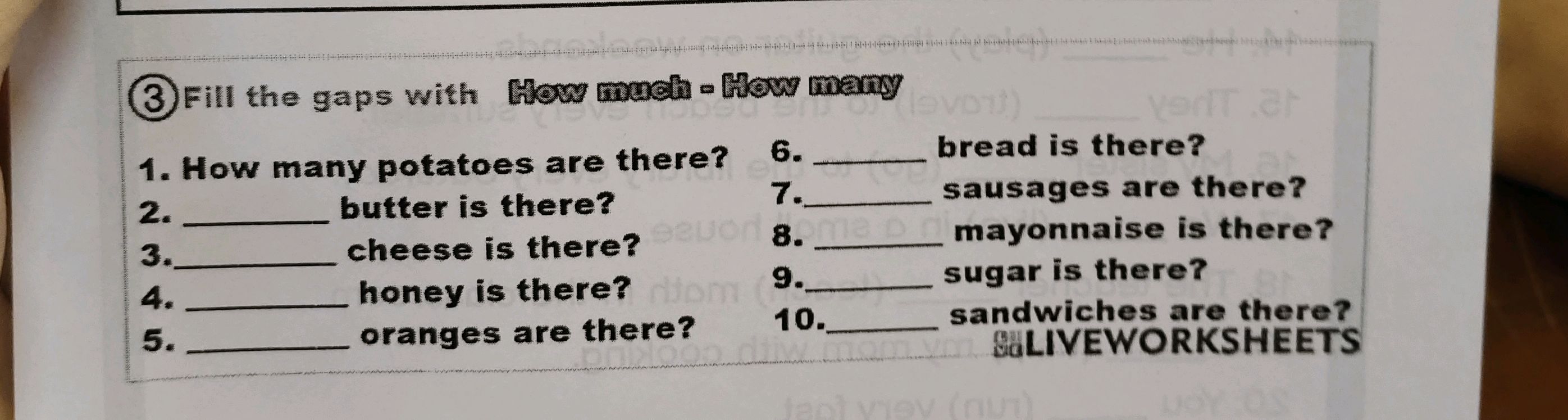Fill the gaps with How much - How many 1. | StudyX
