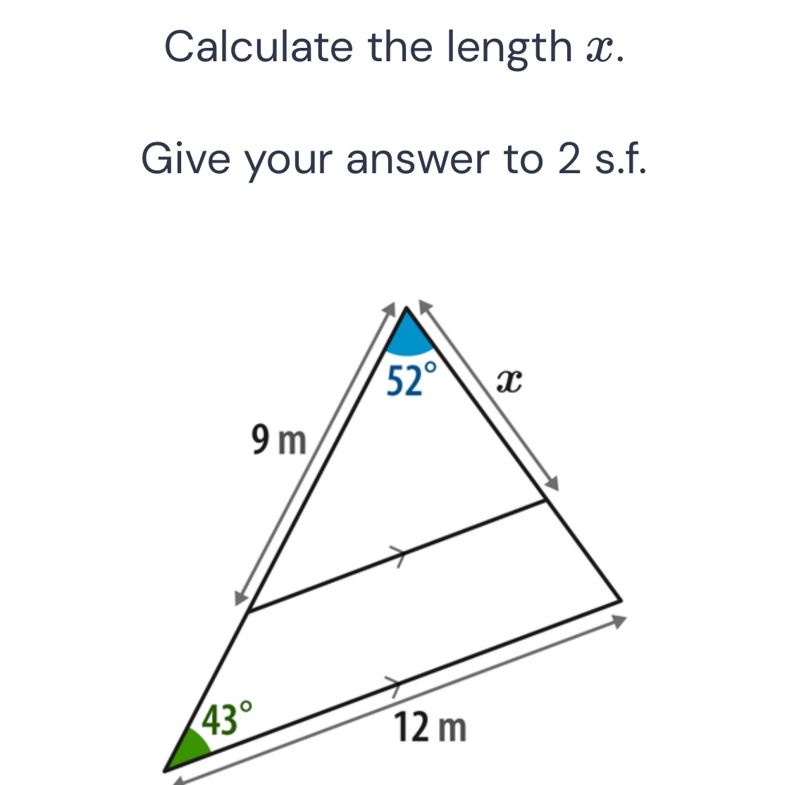 Calculate the length $x$. Give your answer | StudyX