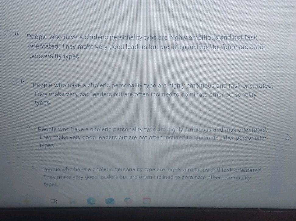 a. People who have a choleric personality | StudyX