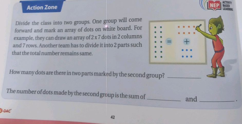 Divide the class into two groups. One group | StudyX