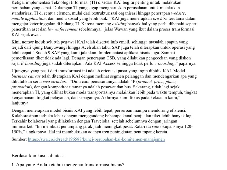 Berdasarkan kasus di atas: 1. Apa yang Anda | StudyX
