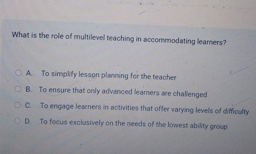 What is the role of multilevel teaching in | StudyX