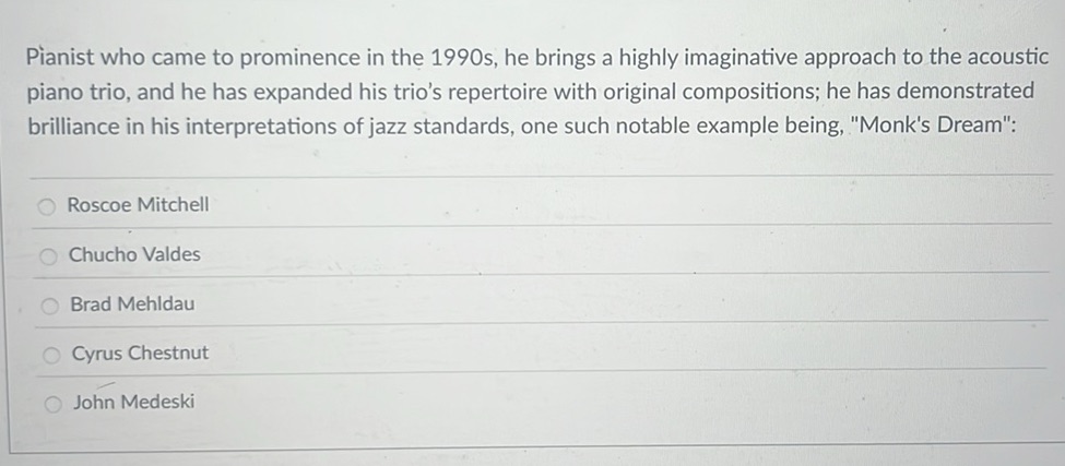 Pianist who came to prominence in the 1990s, | StudyX