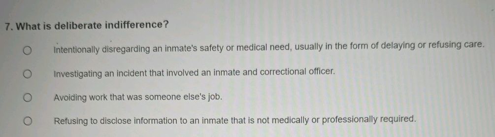 7. What is deliberate indifference? | StudyX