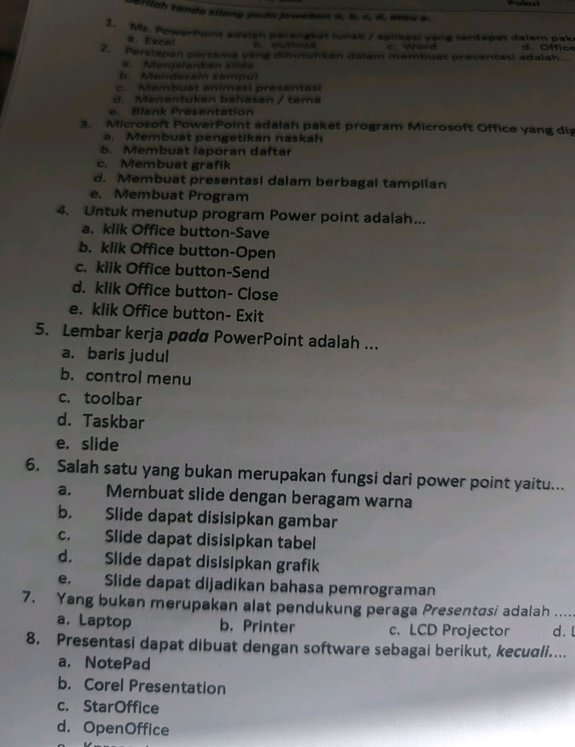 1. Ms. PowerPoint adalah perangkat lunak / | StudyX