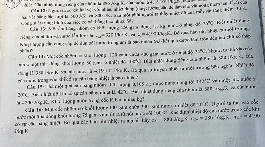 Câu 12: Người ta cọ xát hai vật với nhau, | StudyX