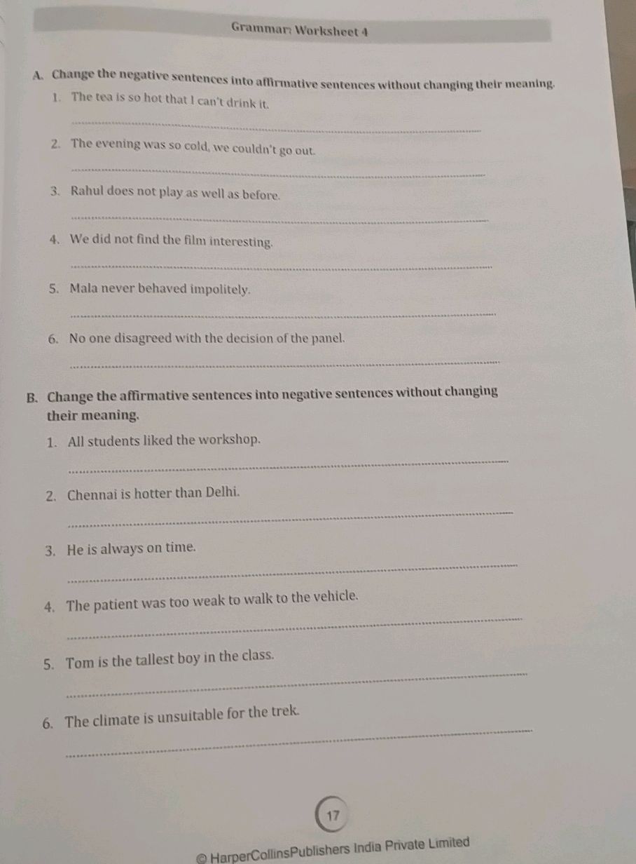 A. Change the negative sentences into | StudyX