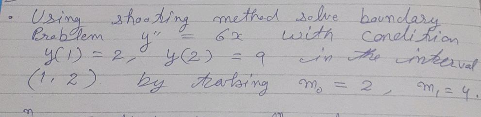 Using shooting method solve boundary problem | StudyX