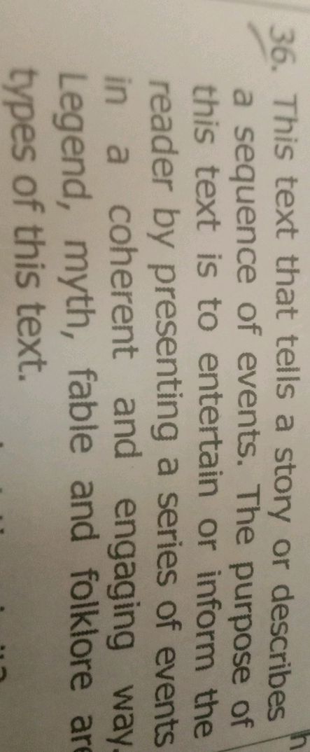 36. This text that tells a story or | StudyX