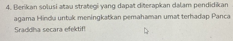 4. Berikan solusi atau strategi yang dapat | StudyX